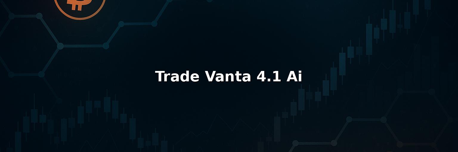 Trade Vanta 4.1 Ai Reviews 2025 - Is it Scam or Legit? - Selce Reviews